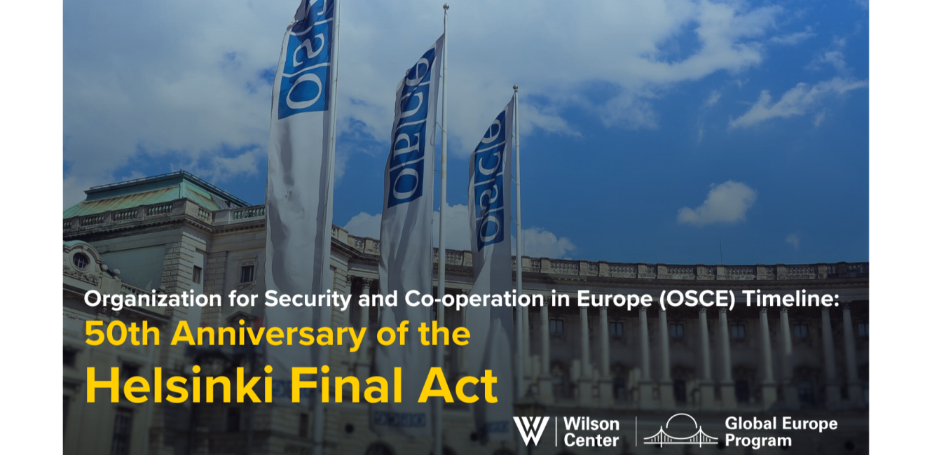 Organization for Security and Co-operation in Europe (OSCE) Timeline ...