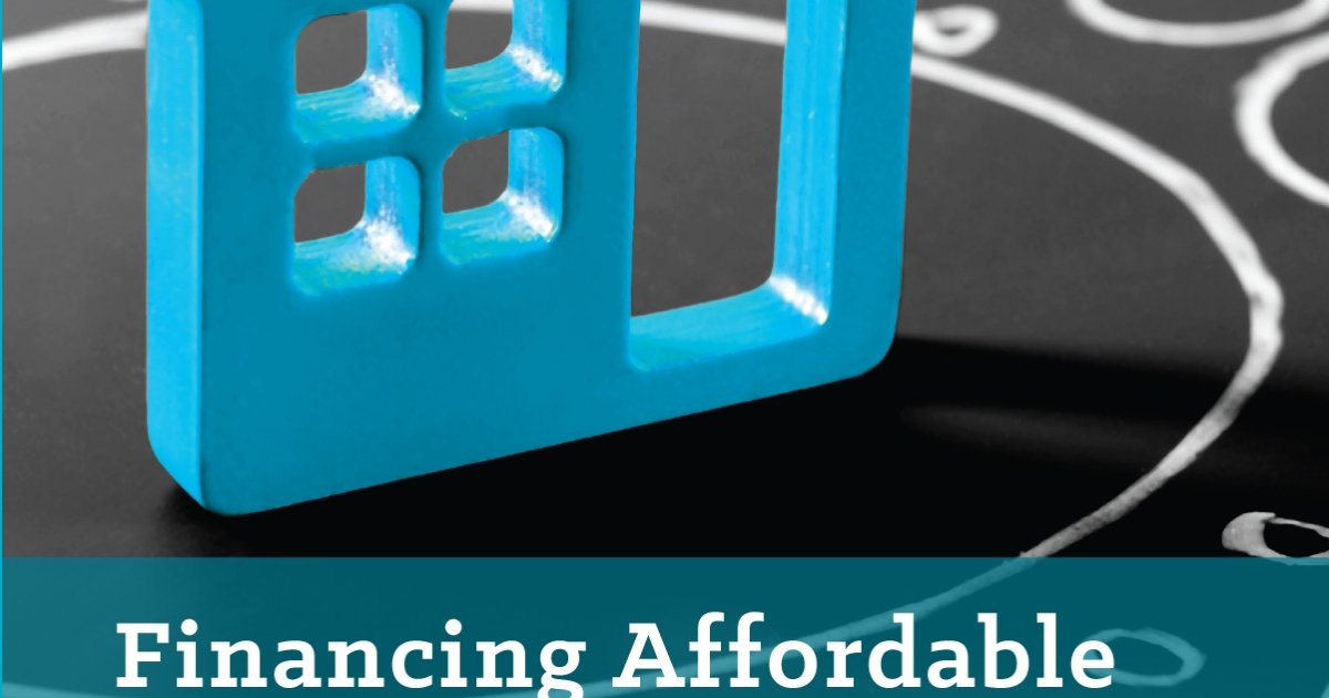 Financing Affordable Rental Housing: Defining Success | Wilson Center