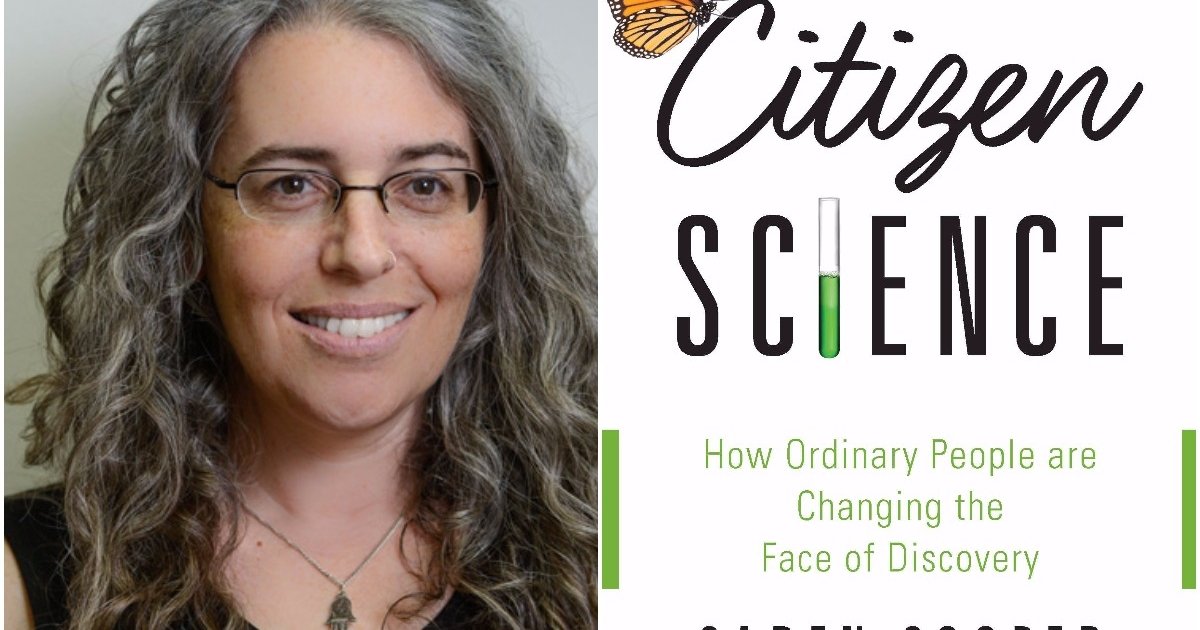 BOOK REVIEW: Citizen Science - How Ordinary People are Changing the ...