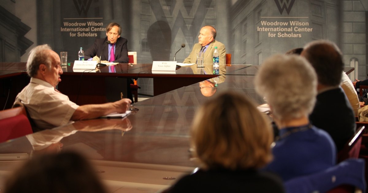 Israel and the Region: A Conversation with Yossi Alpher | Wilson Center