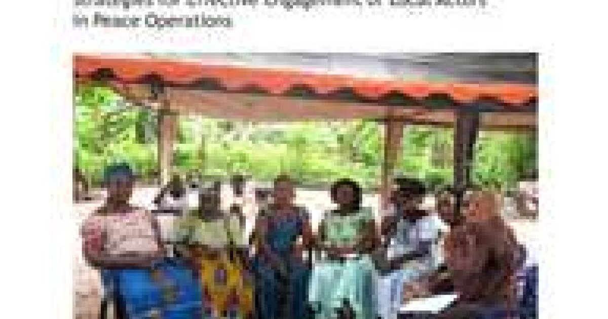 Empowering Local Peacebuilders: Strategies for Effective Engagement of ...