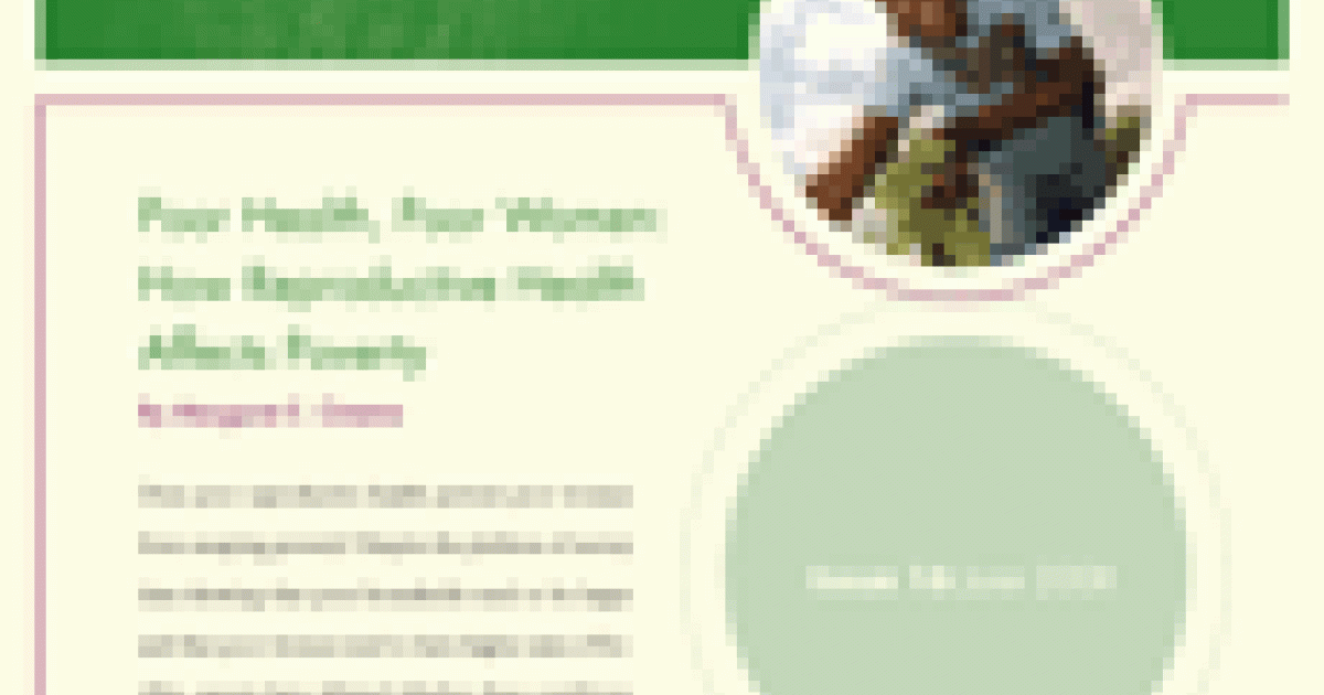 Issue 16: Poor Health, Poor Women: How Reproductive Health Affects ...