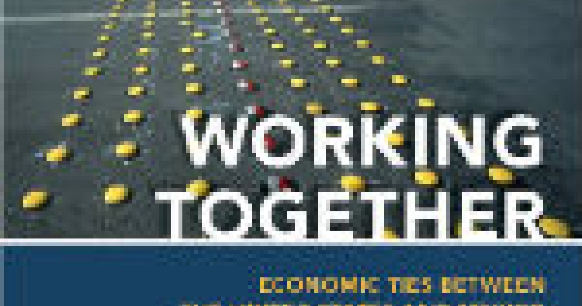 Working Together: Economic Ties between the United States and Mexico ...