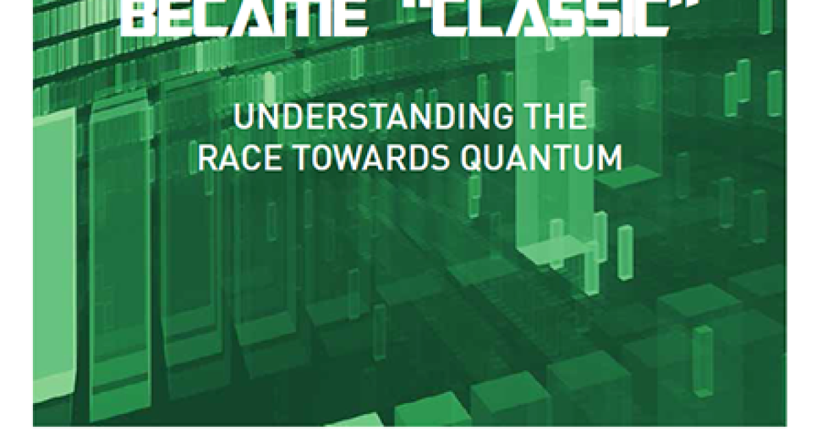 When Computers Became “Classic”: Understanding the Race Towards Quantum ...
