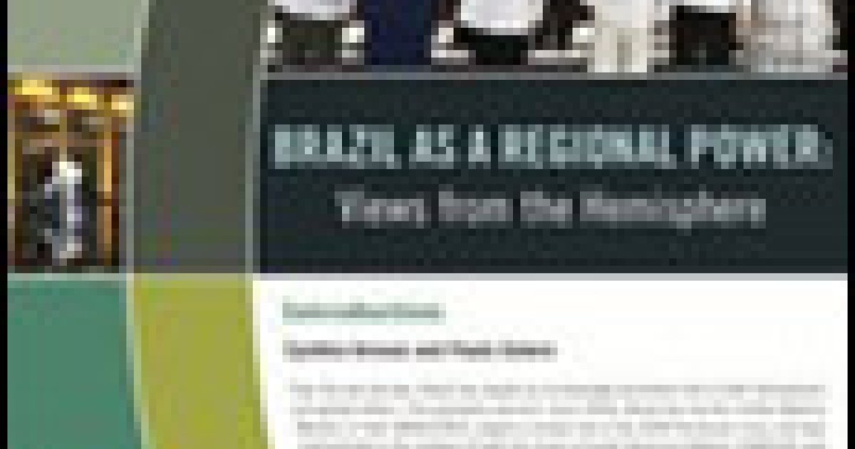 Brazil as a Regional Power: Views from the Hemisphere | Wilson Center