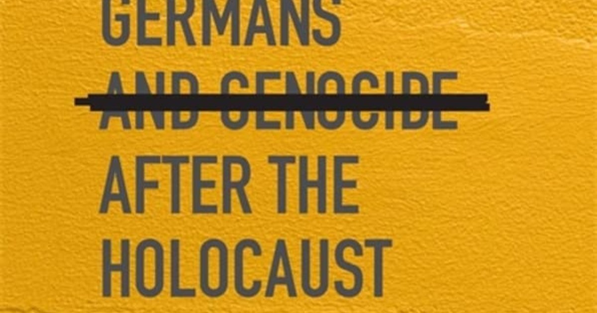 Never Again: Germans and Genocide After the Holocaust | Wilson Center