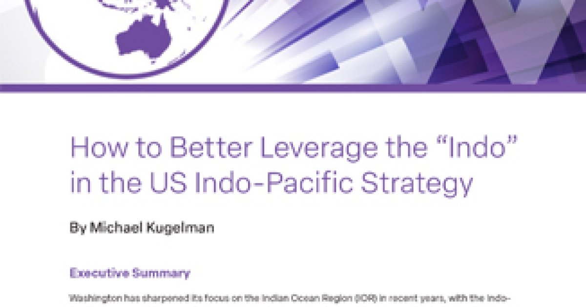 How to Better Leverage the "Indo" in the US Indo-Pacific Strategy | Wilson Center