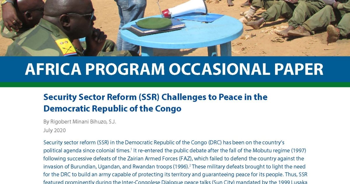 Security Sector Reform (SSR) Challenges to Peace in the Democratic ...