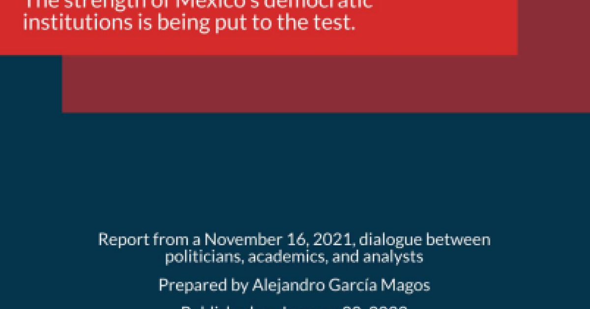 Challenges and Risks for Mexico’s Democracy | Wilson Center
