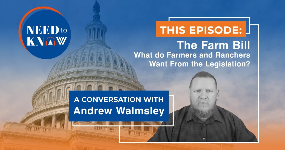 The Farm Bill: What do Farmers and Ranchers Want From the Legislation ...