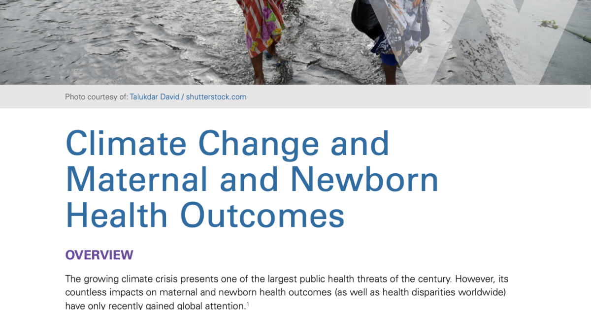 Global Health & Gender Policy Brief: Climate Change and Maternal ...