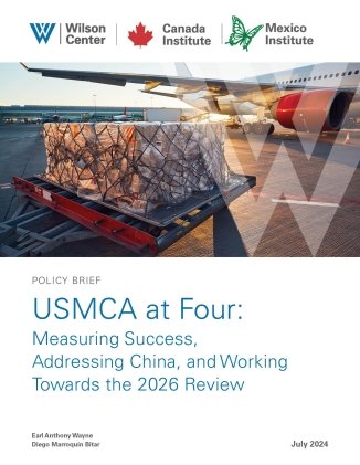 USMCA at Four: Measuring Success, Addressing China, and Working Towards ...